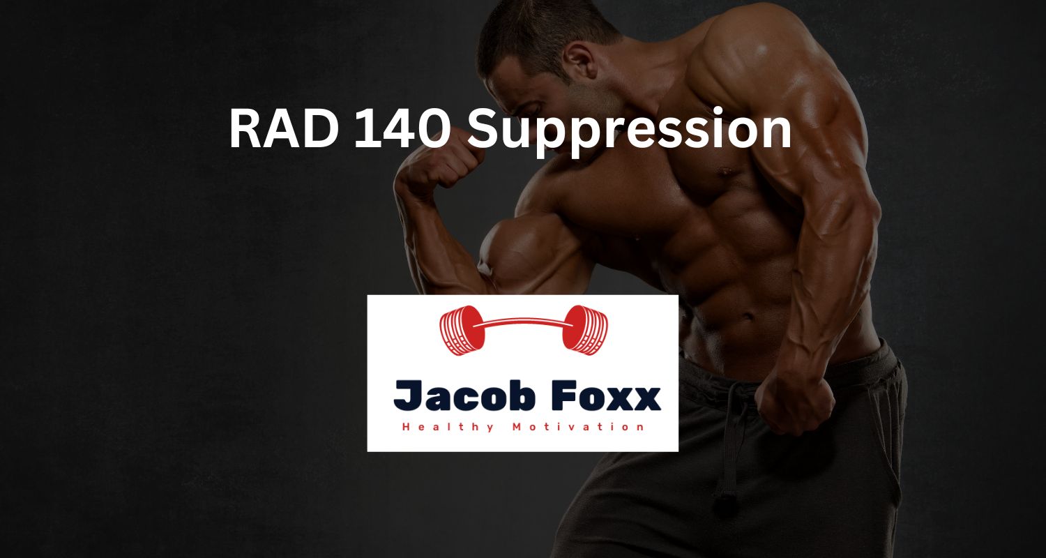 Understanding RAD 140 Suppression: What You Need to Know